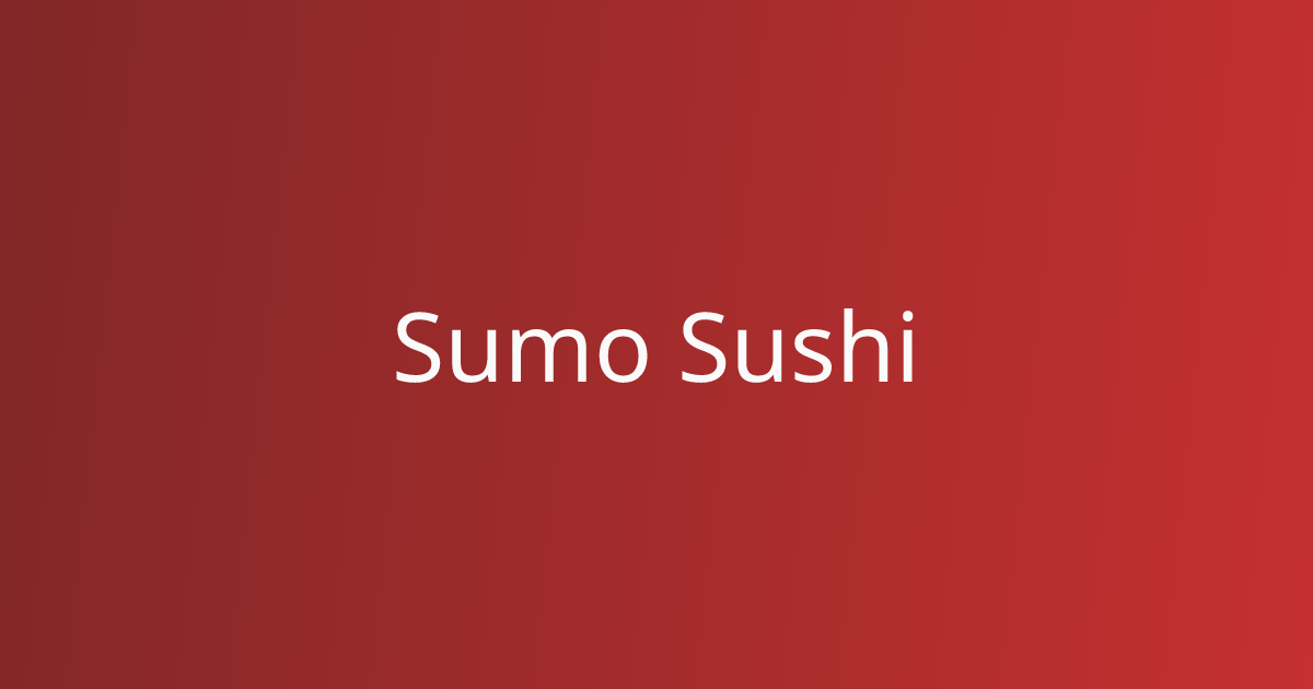 Best Japanese in Philadelphia, PA | Sumo Sushi | Order Online